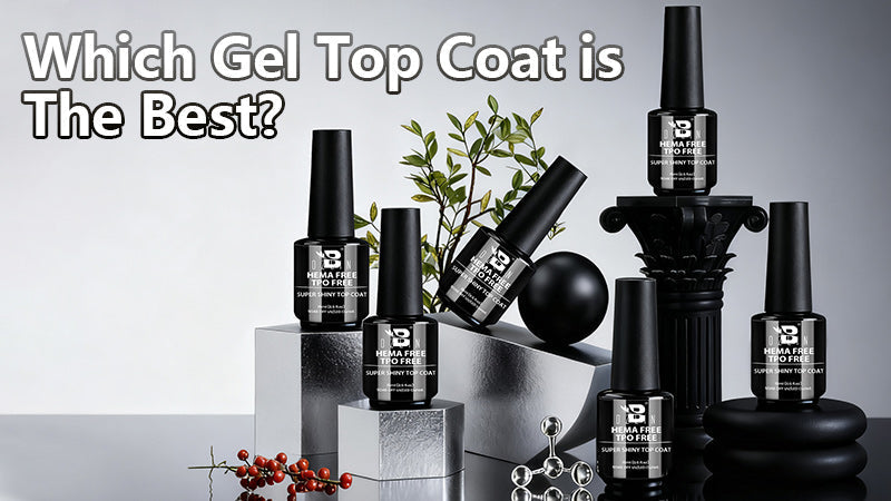 Which Gel Top Coat is The Best? – Guangdong Baizhilin New Material ...